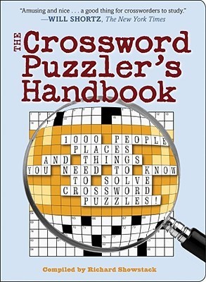 The Crossword Puzzler's Handbook: 1000 People, Places, and Things You ...