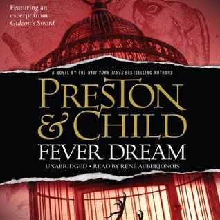 Fever Dream (Pendergast, #10; Helen, #1) by Douglas Preston | Goodreads