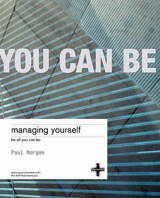 Managing Yourself: Coach Yourself To Optimum Emotional Intelligence by ...