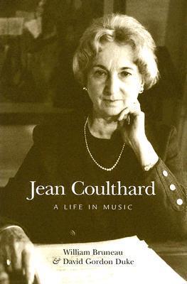 Jean Coulthard: A Life in Music by William Bruneau | Goodreads