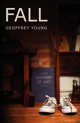 Fall by Geoffrey Young | Goodreads