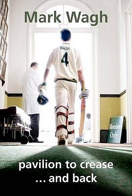 Pavilion to Crease... and Back by Mark Wagh | Goodreads
