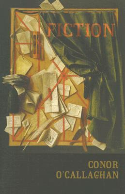 Fiction by Conor O'Callaghan | Goodreads