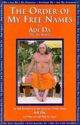 The Order of My Free Names: The Self-Revelation of the Incarnate Divine ...