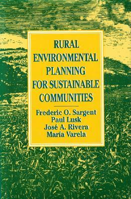 Rural Environmental Planning for Sustainable Communities by Frederic O ...