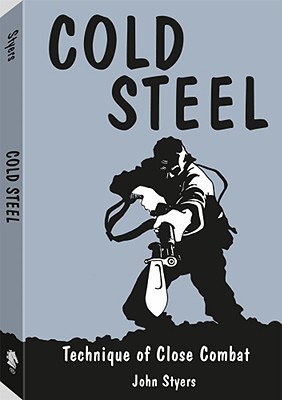 Cold Steel by John Styers | Goodreads