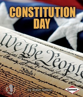 Constitution Day by Robin Nelson | Goodreads