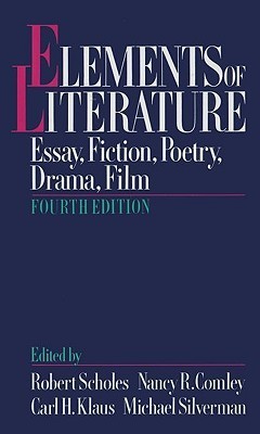 Elements of Literature: Essay, Fiction, Poetry, Drama, Film by Robert ...