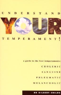 Understand Your Temperament! A Guide to the Four Temperaments ...