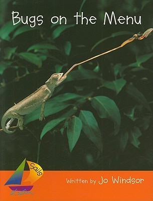 Bugs on the Menu , Nonfiction: Student Reader by Rigby | Goodreads