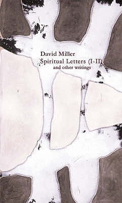 Spiritual Letters (1-11): And Other Writings by David Miller | Goodreads