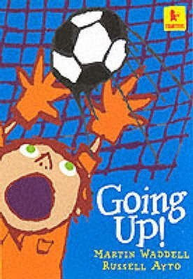 Going Up (Starters) by Martin Waddell | Goodreads
