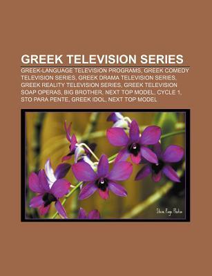 Greek Television Series: Greek-Language Television Programs, Greek ...
