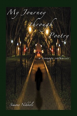 My Journey Through Poetry by Simone Nikkole | Goodreads
