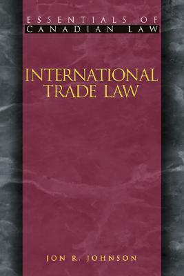 International Trade Law by Jon Ragnar Johnson | Goodreads