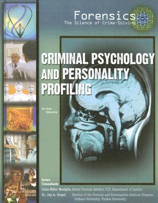 Criminal Psychology and Personality Profiling by Joan Esherick | Goodreads