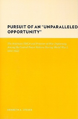 Pursuit of an "Unparalleled Opportunity": The American YMCA and ...