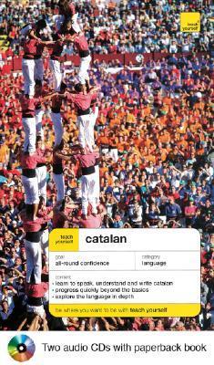 Teach Yourself Catalan: Complete Language Course (Teach Yourself ...