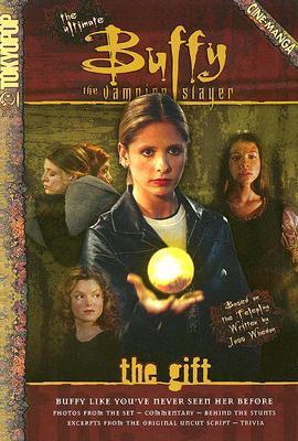The Gift: Cinemanga by Joss Whedon | Goodreads