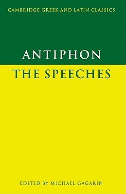 Antiphon: The Speeches by Antiphon | Goodreads
