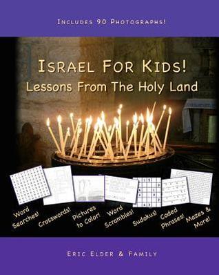 Israel for Kids! Lessons from the Holy Land: 30 Stories and Activities ...