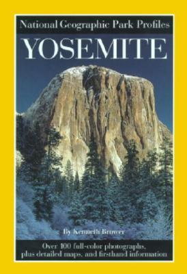 Yosemite: An American Treasure by Kenneth Brower | Goodreads