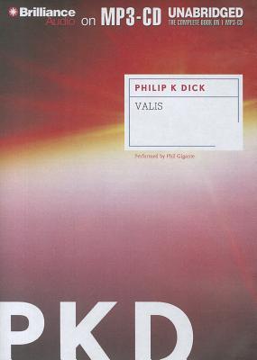 Valis (Valis, 1) by Philip K. Dick | Goodreads