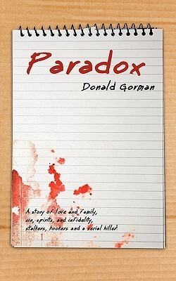 Paradox by Donald Gorman | Goodreads