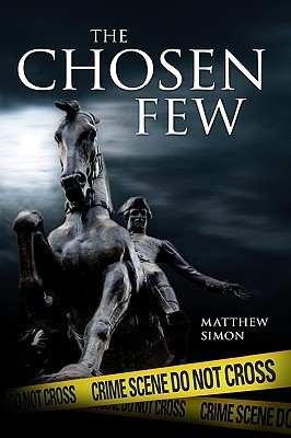The Chosen Few by Matthew Simon | Goodreads