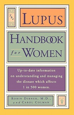Lupus Handbook for Women: Up-to-Date Information on Understanding and ...