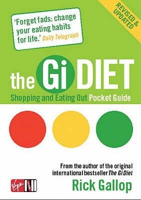 The Gi Diet Pocket Guide by Rick Gallop | Goodreads