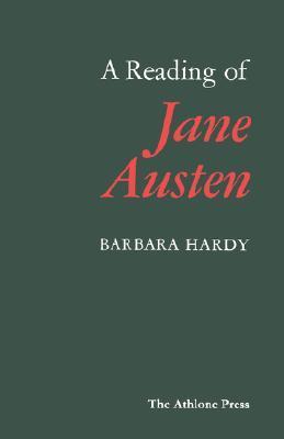 Reading of Jane Austen by Barbara Hardy | Goodreads