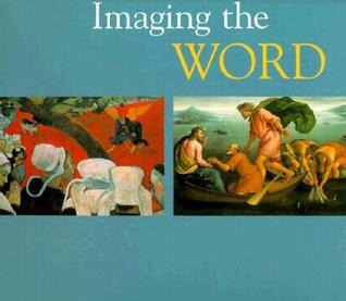 Imaging the Word: An Arts and Lectionary Resource, Volume 2 by Susan A ...