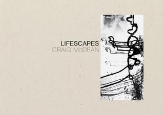 Lifescapes by Craig McDean | Goodreads