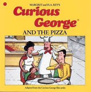 Curious George and the Pizza by Margret Rey | Goodreads
