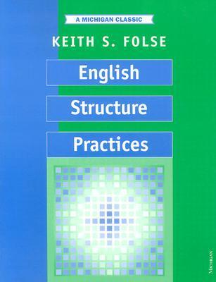 English Structure Practices by Keith S. Folse | Goodreads