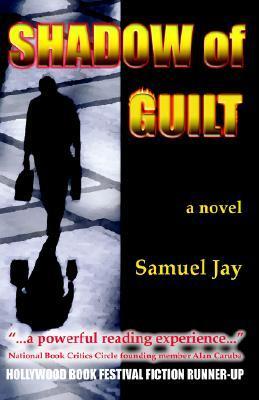 Shadow of Guilt by Jay Hilary | Goodreads