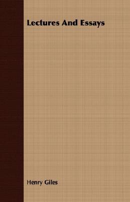 Lectures and Essays by Henry Giles | Goodreads