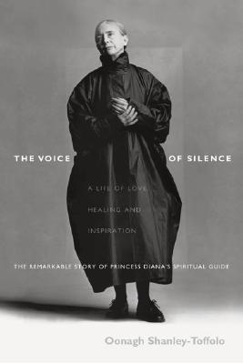 The Voice of Silence: A Life of Love, Healing, and Inspiration by ...