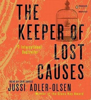 The Keeper of Lost Causes by Jussi Adler-Olsen | Goodreads