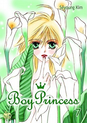 Boy Princess, Volume 7 by Seyoung Kim | Goodreads