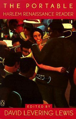 The Portable Harlem Renaissance Reader by David Levering Lewis | Goodreads