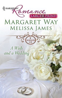 A Wish and a Wedding: An Anthology by Margaret Way | Goodreads