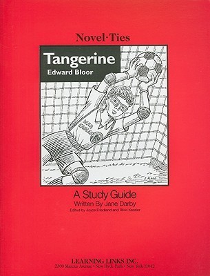 Tangerine: Novel-Ties Study Guide by Edward Bloor | Goodreads