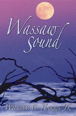 Wassaw Sound by William C. Harris Jr. | Goodreads