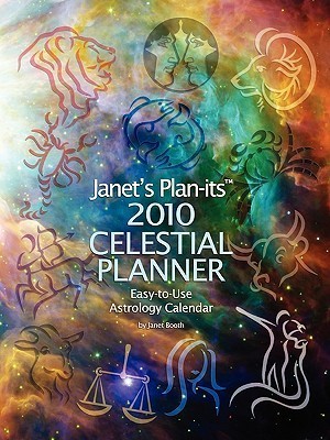 Janet's Plan-its 2010 Celestial Planner Easy-to-Use Astrology Calendar ...