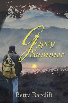 Gypsy Summer (Katie Barnes, #1) by Betty Barclift | Goodreads