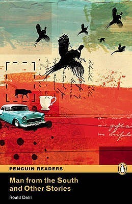 Man from the South and Other Stories by Roald Dahl | Goodreads