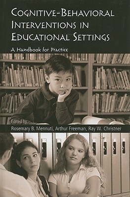 Cognitive-Behavioral Interventions in Educational Settings: A Handbook ...
