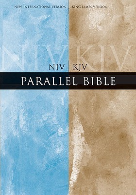 Holy Bible: NIV & KJV Parallel Bible by Anonymous | Goodreads